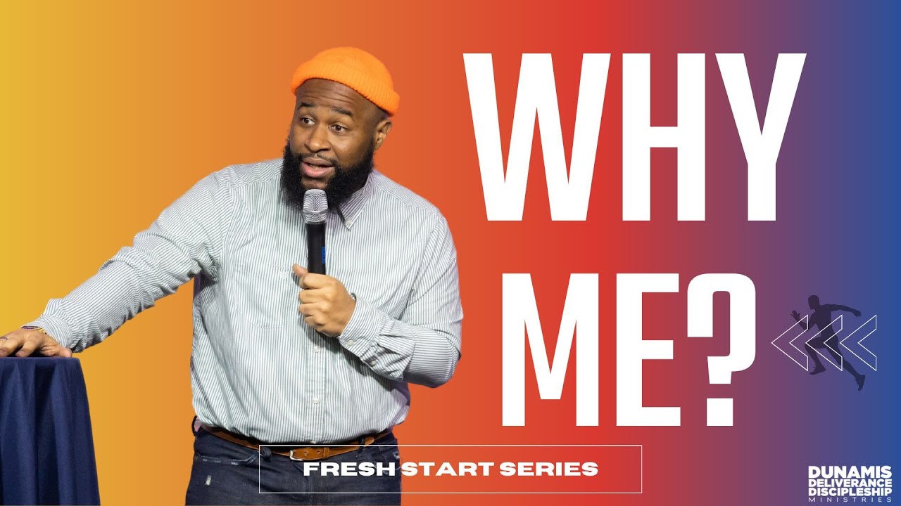 Why Me? | Minister Micheal Logan | Fresh Start Series - YouTube
