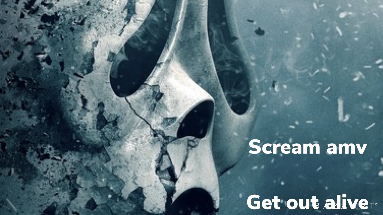 Scream amv get out alive - YouTube