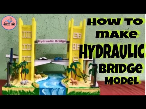 How to make Hydraulic Bridge Model || Hydraulic Bridge || Model of ...