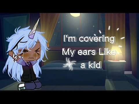 「I'm covering My ears Like a kid」meme - YouTube