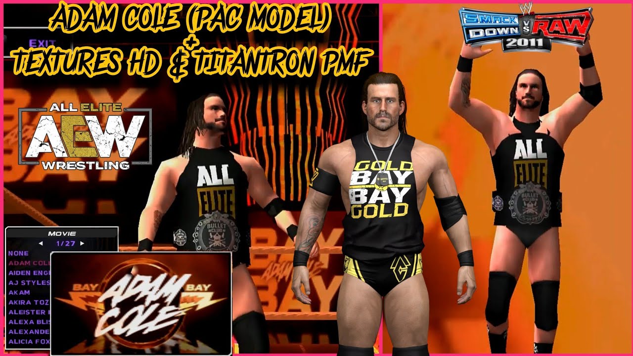 ADAM COLE "AEW" (PAC MODEL) |DOWNLOAD| + TITANTRON PMF FOR MODS WWE2K ...