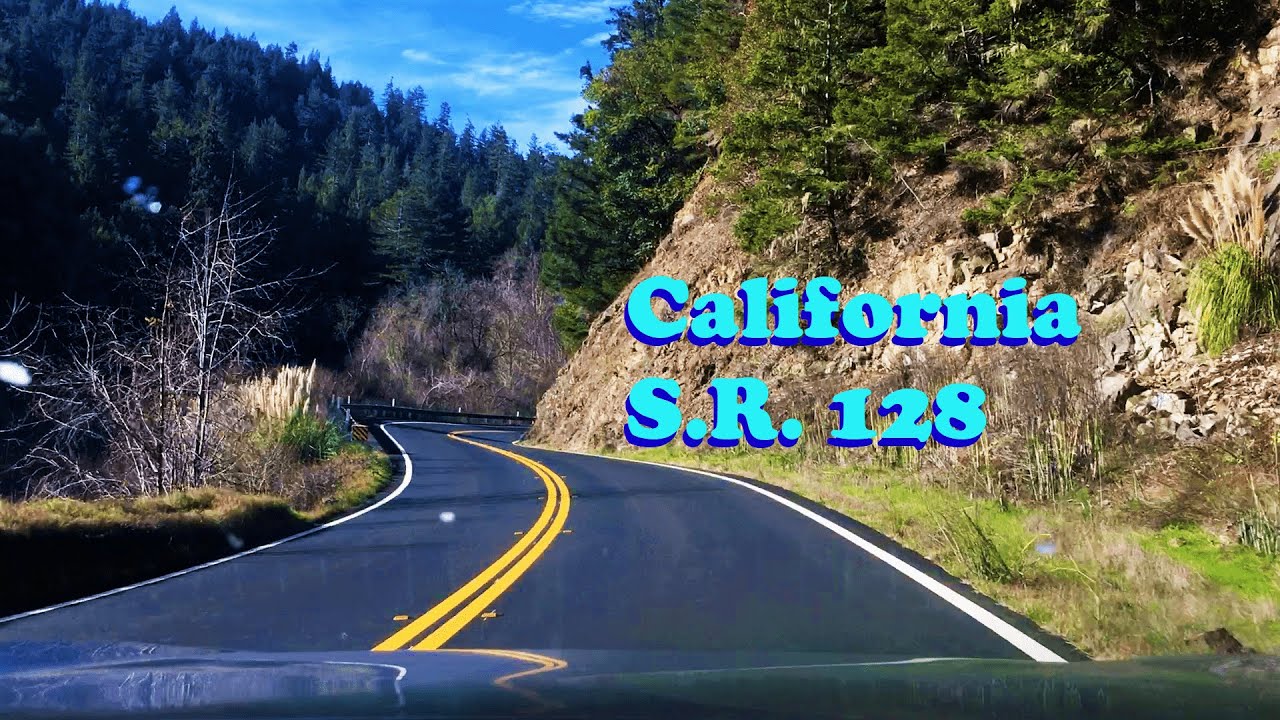 Driving from San Jose to Mendocino Part 2 | State Route 128 - YouTube