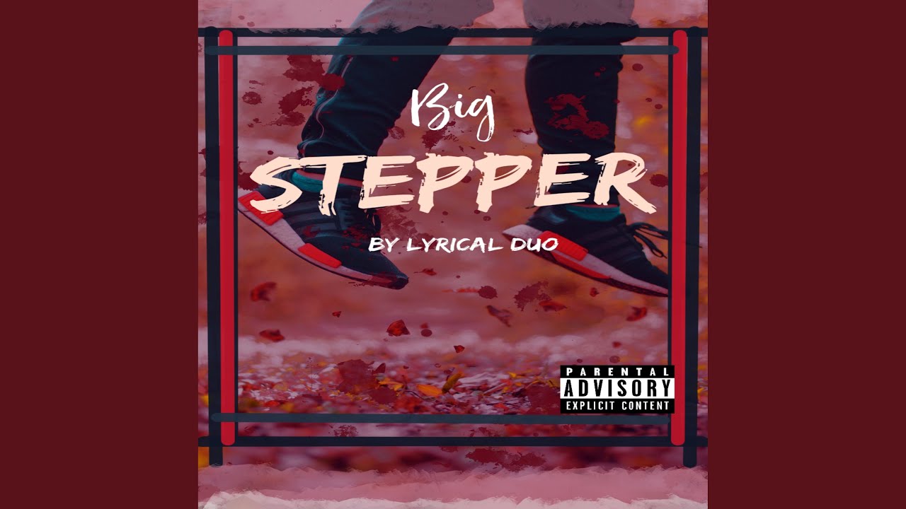 Big Stepper - YouTube