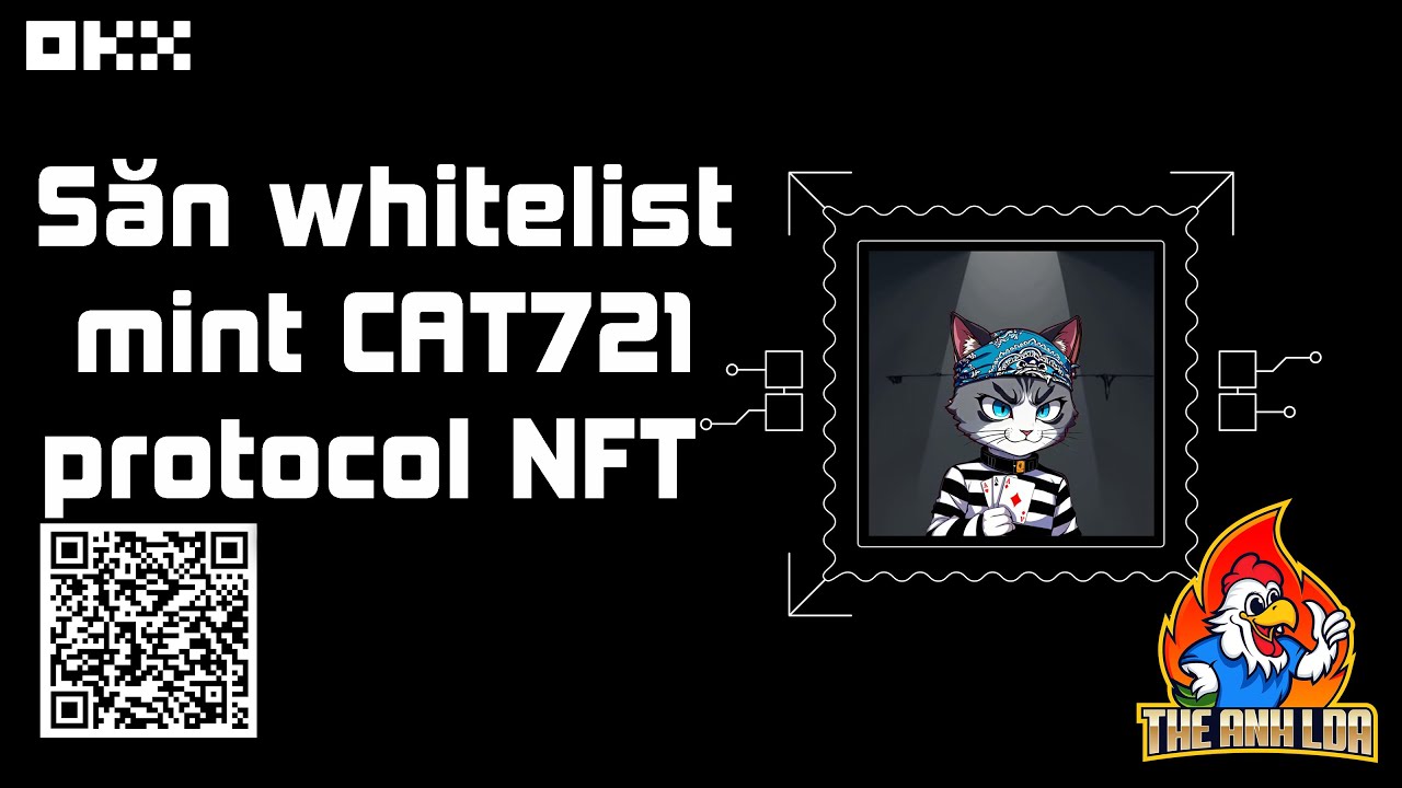 Airdrop OKX Web3 : Săn whitelist mint CAT721 protocol NFT (kèo ngon) | The Anh LDA - YouTube