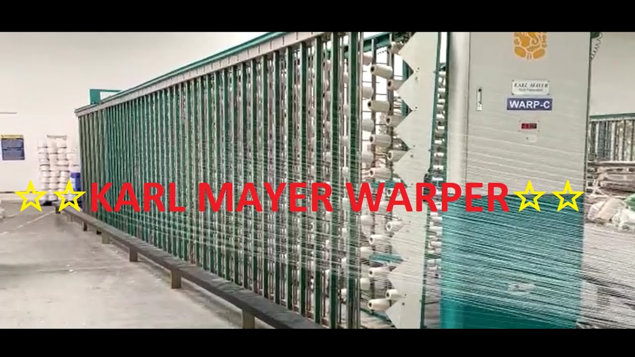 | Karl Mayer | Warping | Machine | Weaving | Textile | Fabric | Warp ...