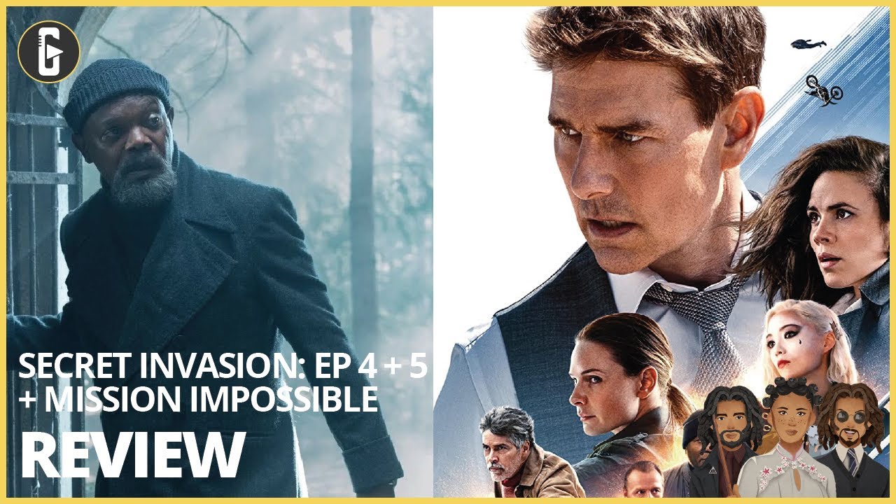 Secret Invasion 4+5 & Mission Impossible Review - YouTube