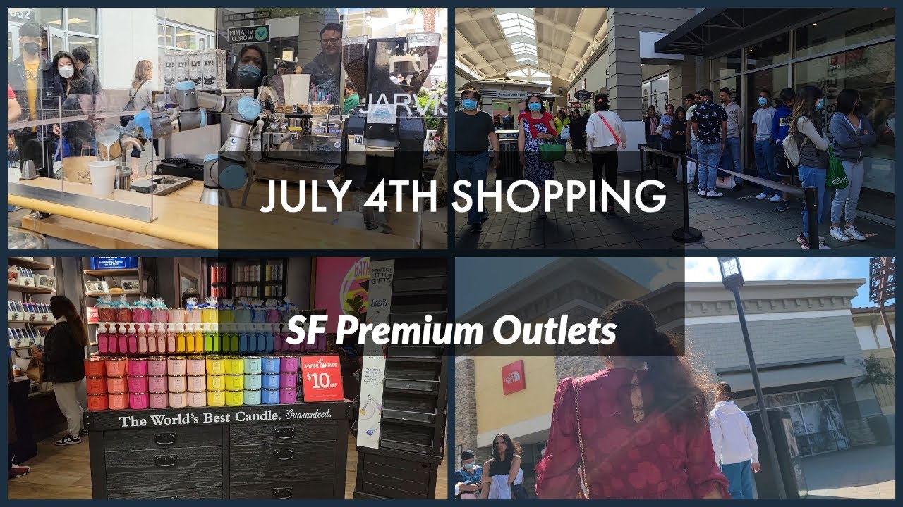 SF Premium Outlets - July 4th shopping || Shopping || July 4th ...