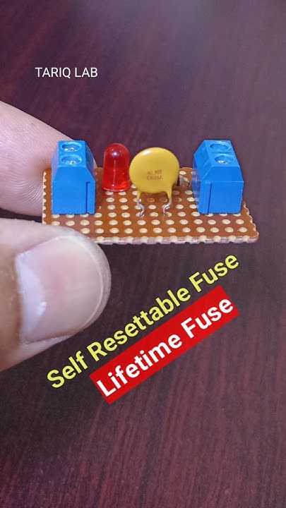 Lifetime Fuse | Resettable Fuse - YouTube