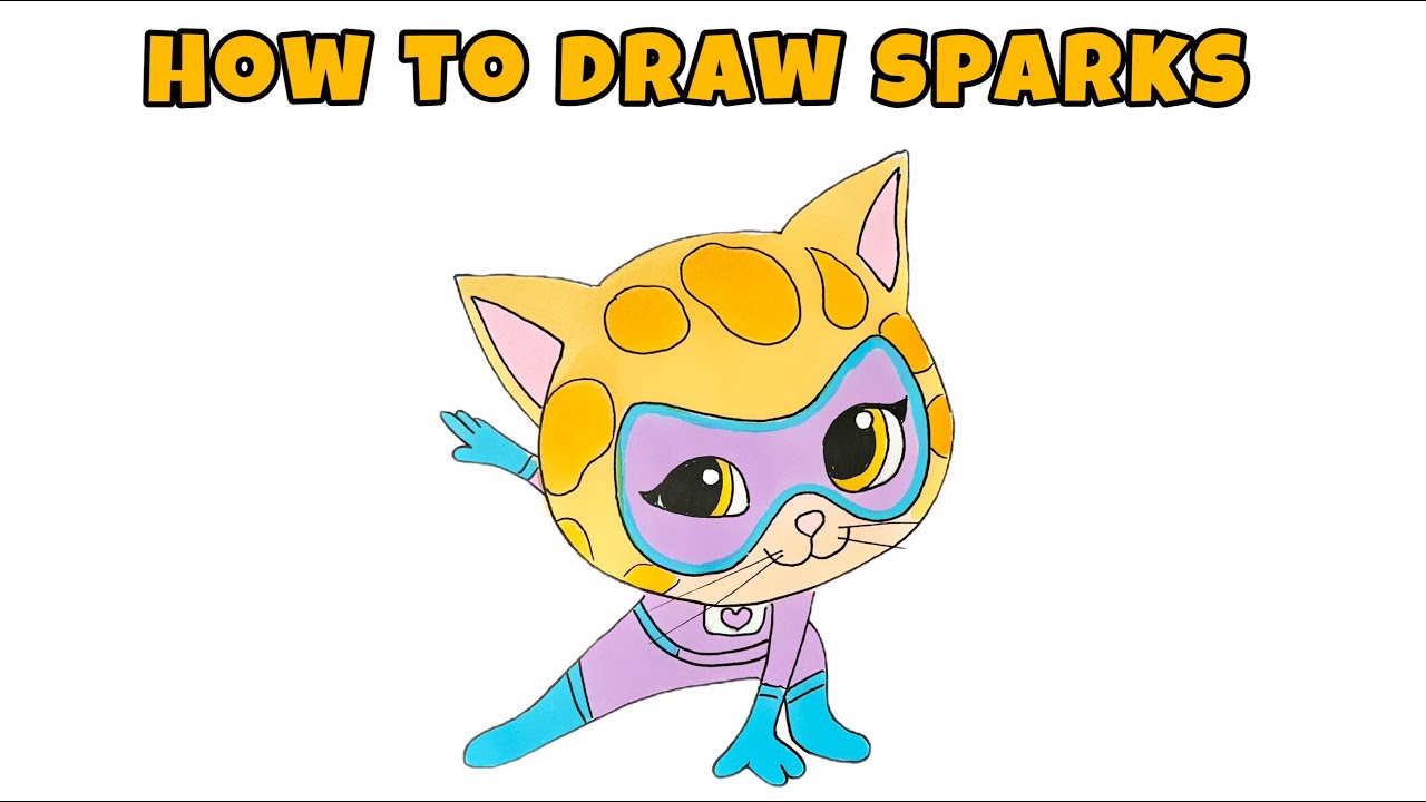 How to Draw Sparks from Superkitties – the Smartest Member of the Team ...