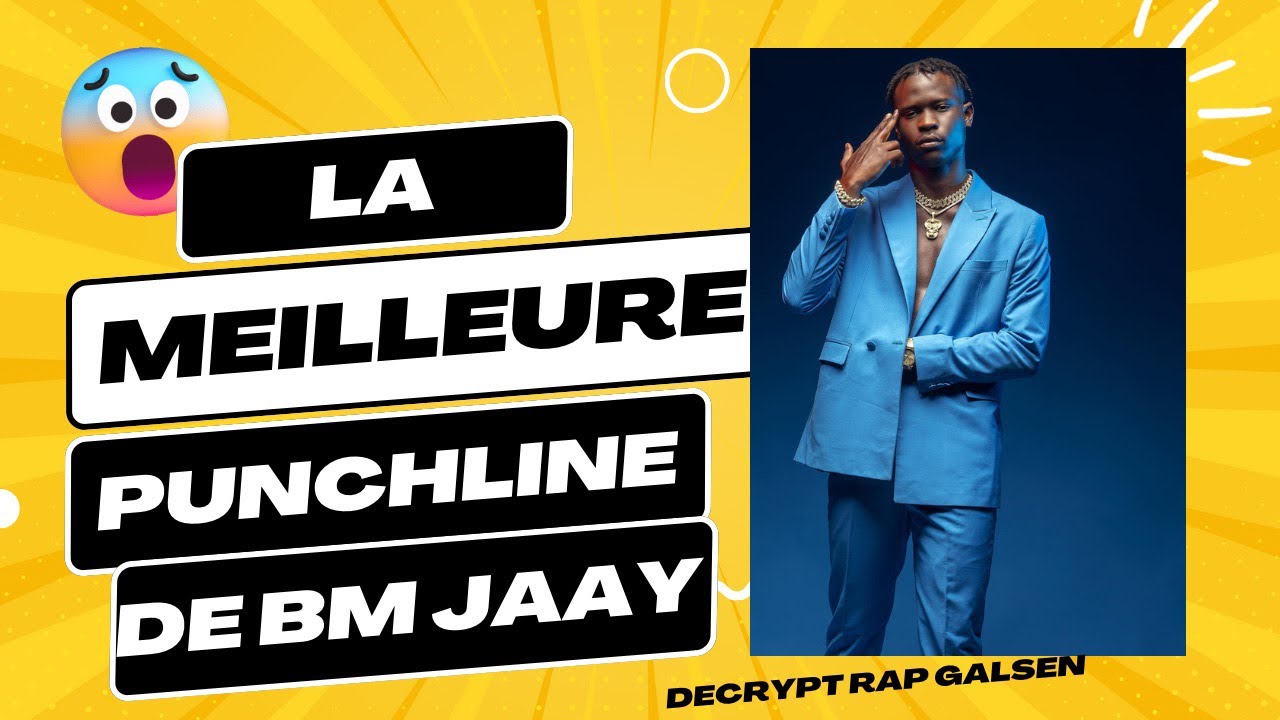 Décryptage de la meilleure punchline de Bm Jaay - YouTube