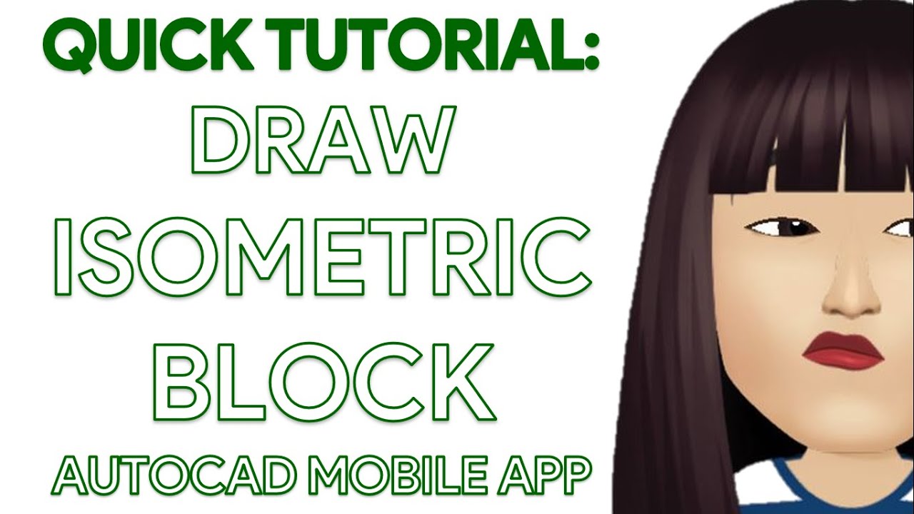 HOW TO CREATE ISOMETRIC BLOCK IN AUTOCAD MOBILE APP - YouTube