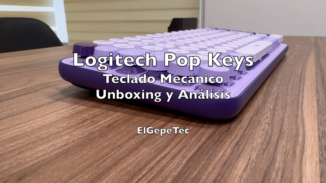 Logitech Pop Keys Teclado Mecánico - Unboxing y Análisis (Morado) - YouTube