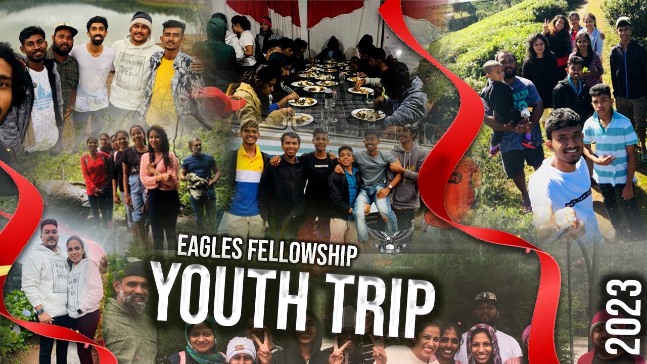 Eagles Fellowship Youth Trip - 2023 | Nuwara eliya | 14/10/2023 - YouTube
