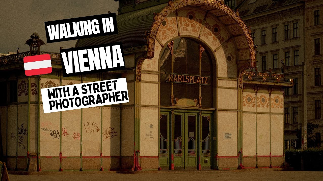 A STREET PHOTO WALK IN...VIENNA 🇦🇹 - YouTube