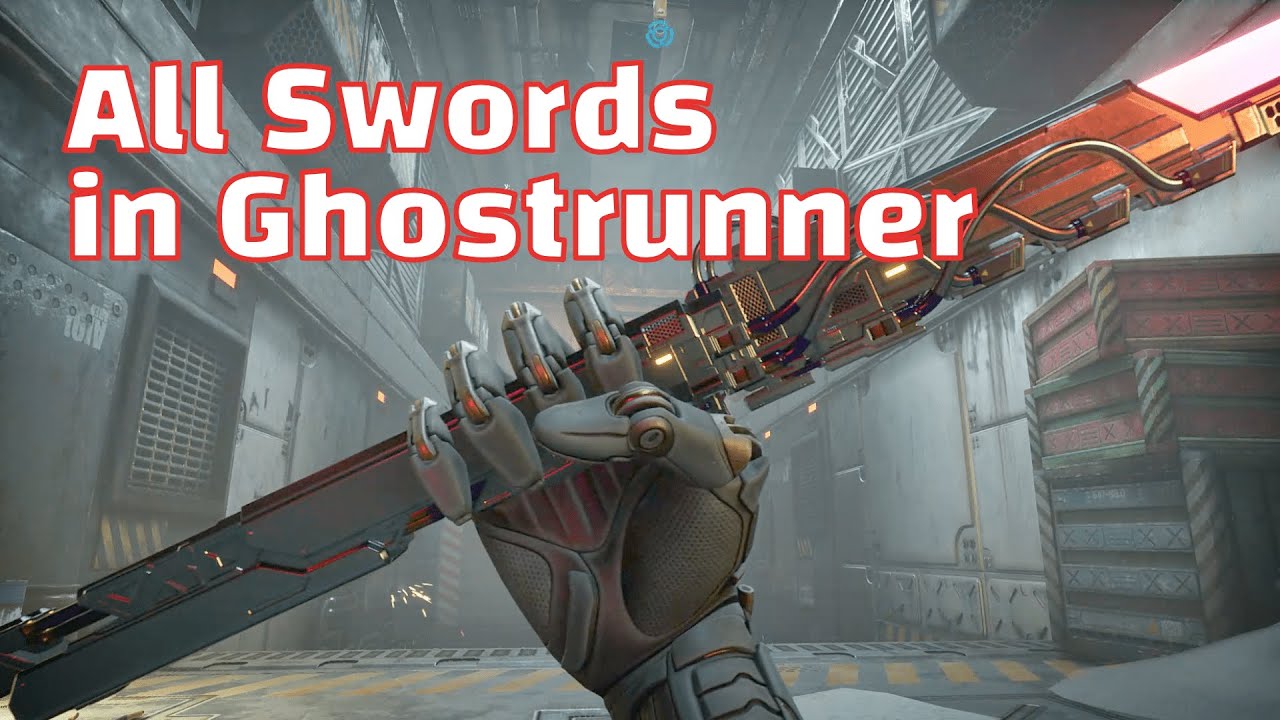 All Swords in Ghostrunner - YouTube