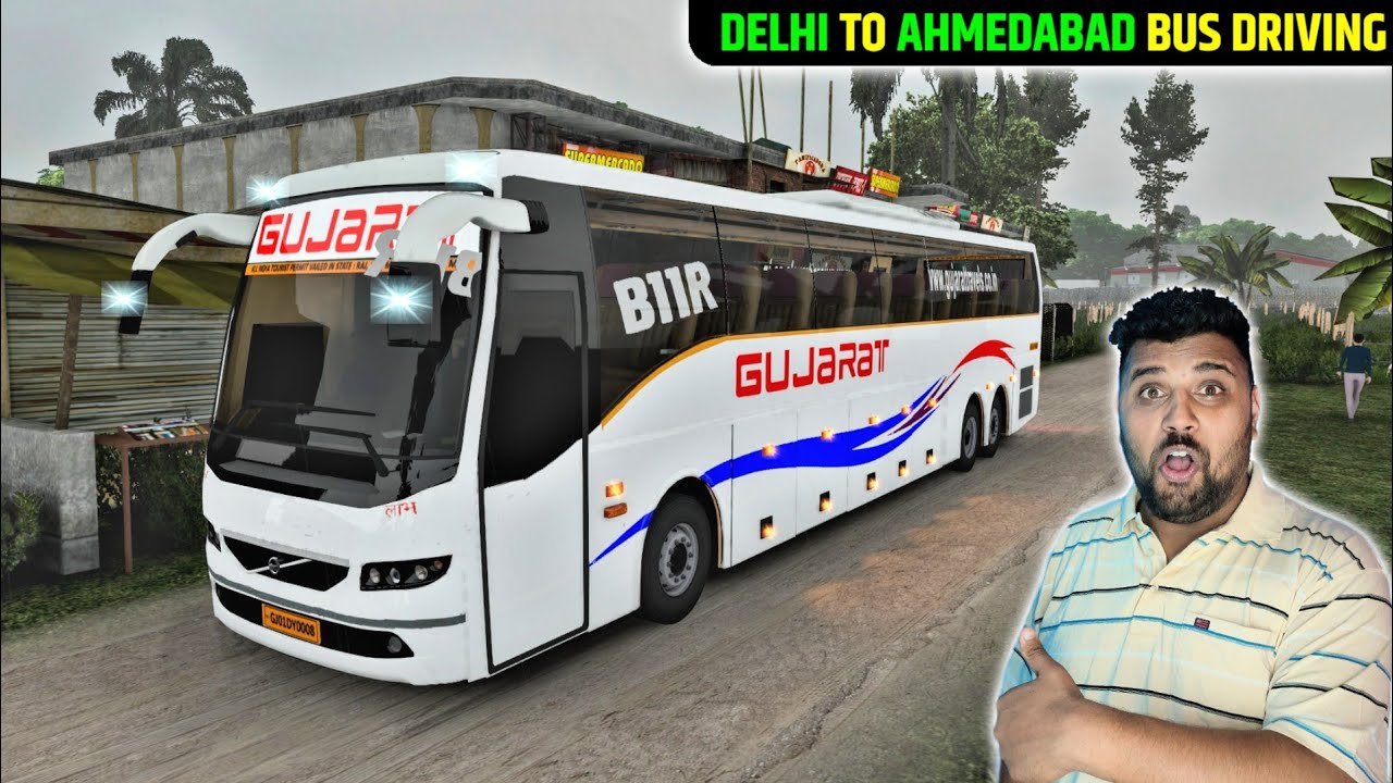 Delhi to Ahmedabad Indian Bus Driving - India Bus Simulator | Best Bus ...