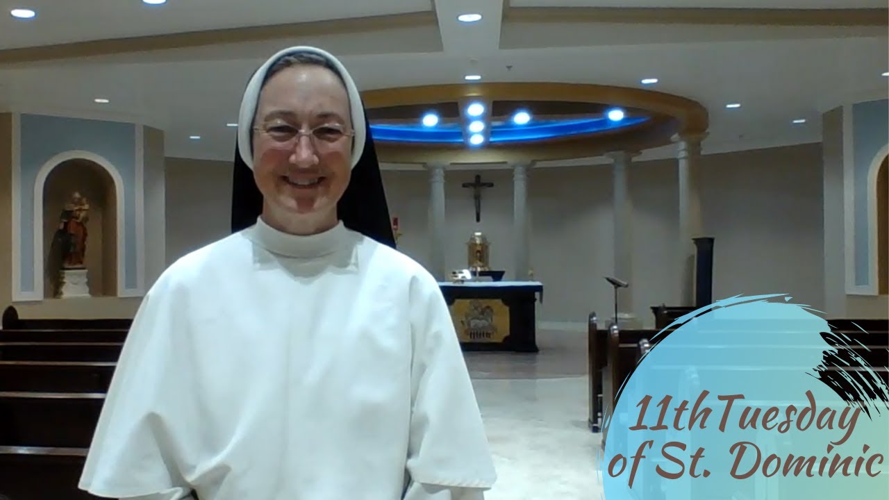 11th Tuesday in Honor of St. Dominic - YouTube