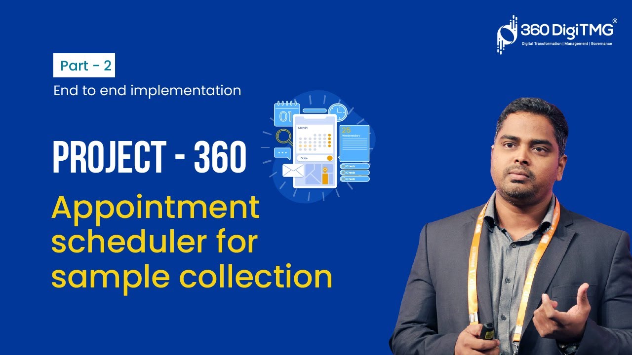Project - 360 | Appointment scheduler for sample collection | Episode 3 ...