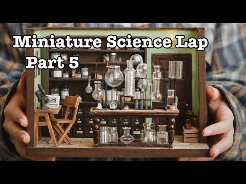 Diy | how to make miniature science lab |chemistry lab tutorial | part5 ...