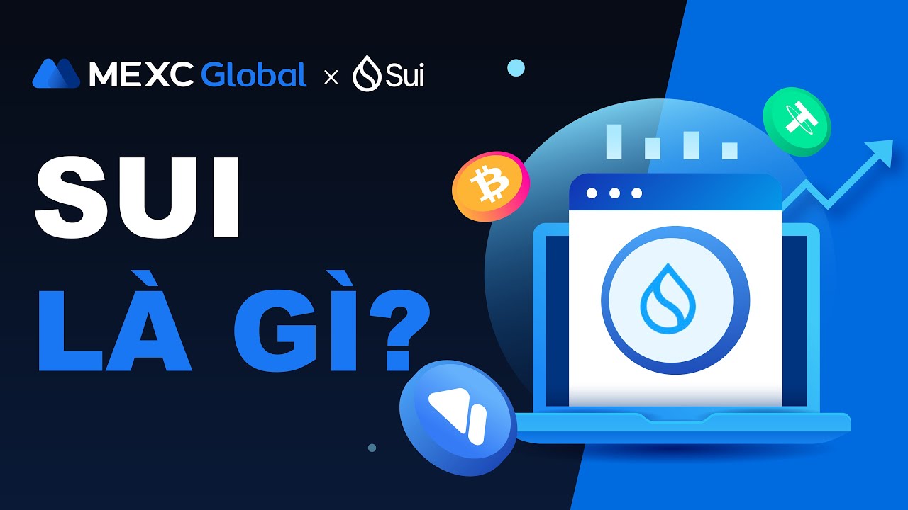 SUI Là Gì? | #MEXCVietnam #MX #SUI #Token - YouTube