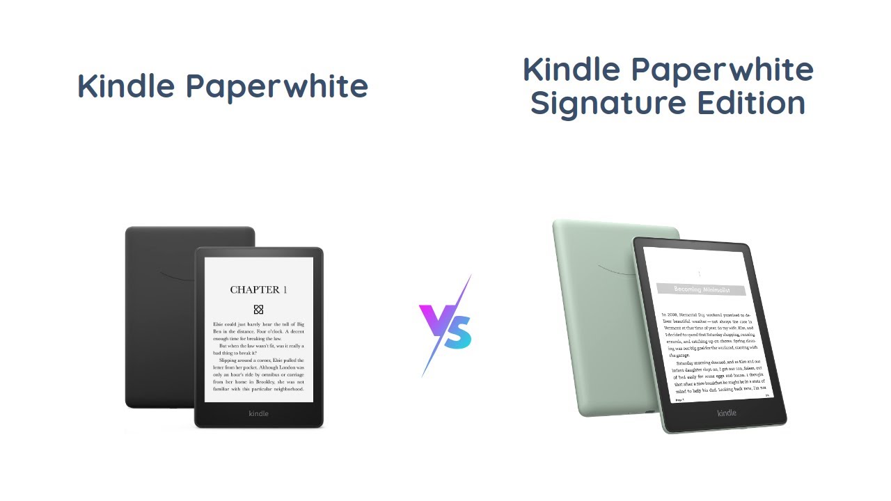 Kindle Paperwhite vs Kindle Paperwhite Signature Edition: Which One to ...