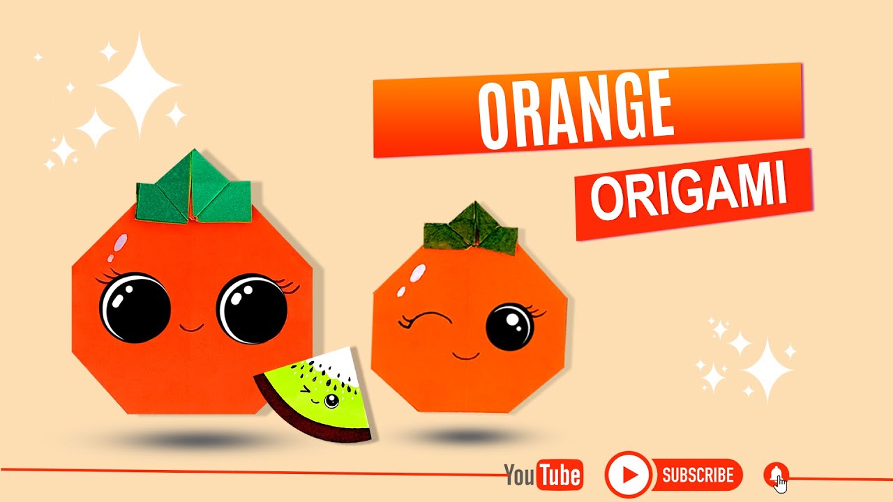 How to make oranges origami_ Easy oranges _Cute oranges - YouTube