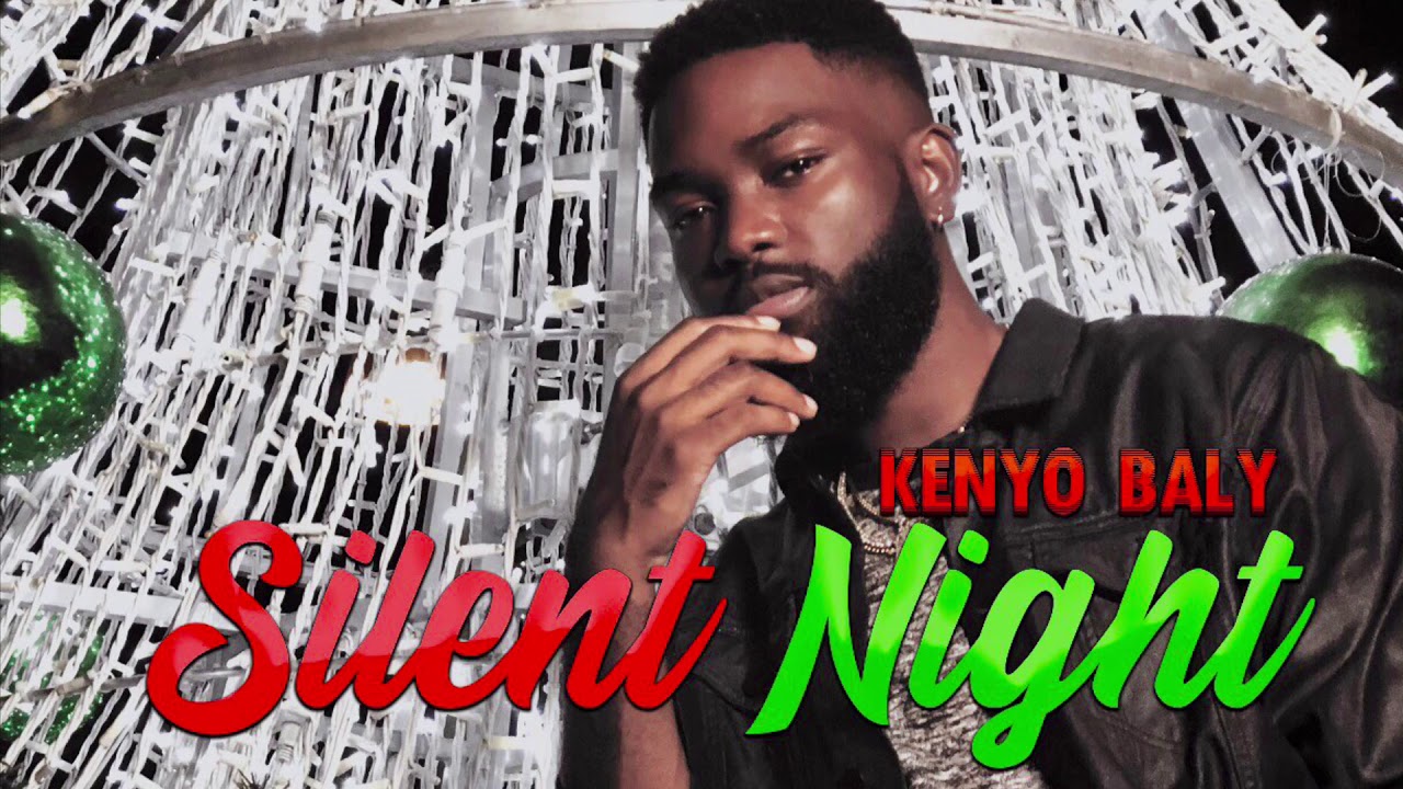 Kenyo Baly - Silent Night (Official Audio) - YouTube