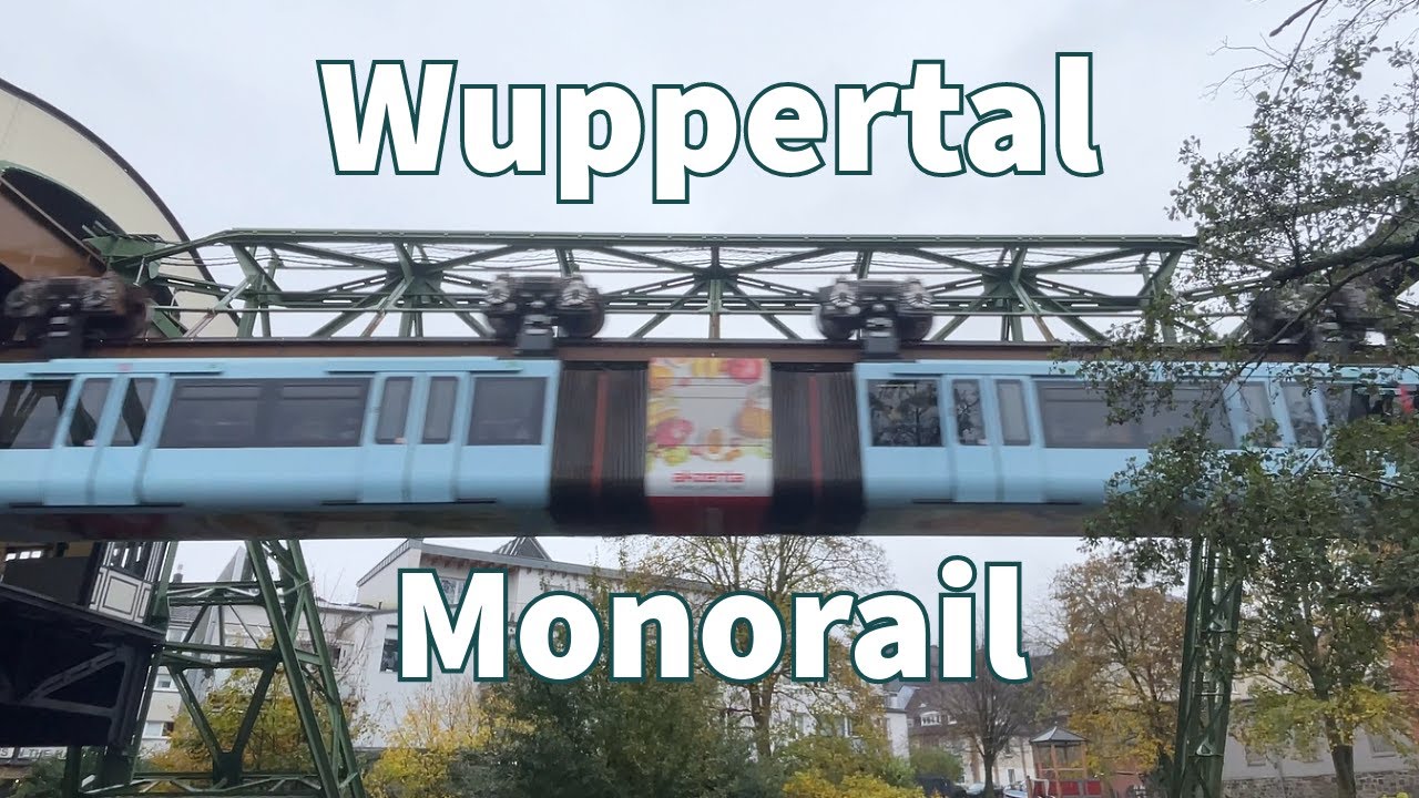"Fly" with Me - Germany - Wuppertal's Hanging Monorail - YouTube