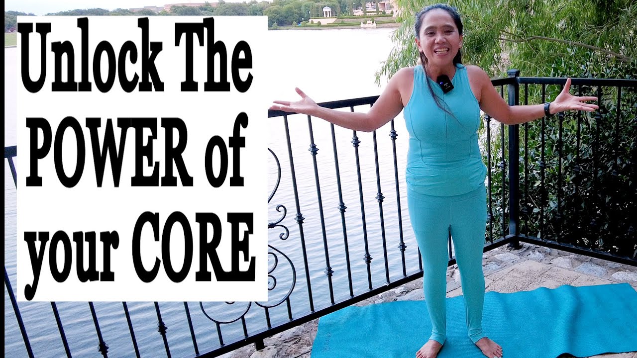 Video 6: Unlock the Power of your CORE! Core and Back Immersion Therapy ...