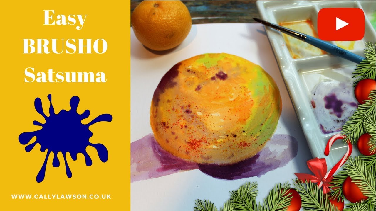 Brusho techniques - how to paint a Satsuma - YouTube