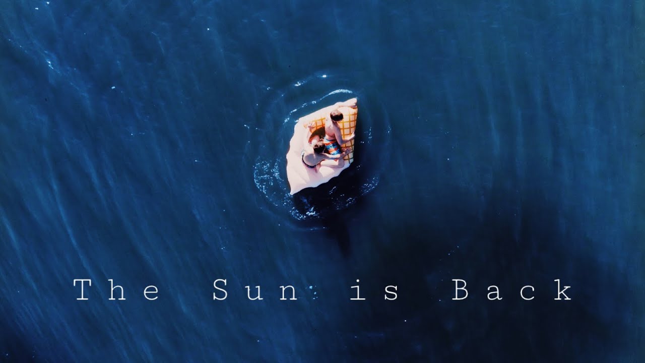 The Sun is Back - YouTube