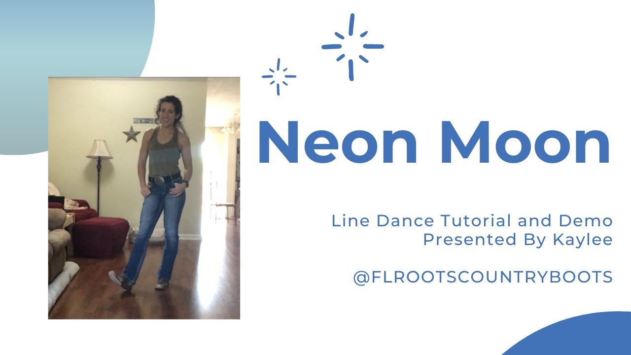 Neon Moon ~ Beginner Line Dance Tutorial and Demo - YouTube