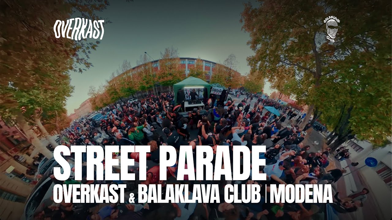 OVERKAST & BALAKLAVA CLUB - MODENA STREET PARADE - YouTube