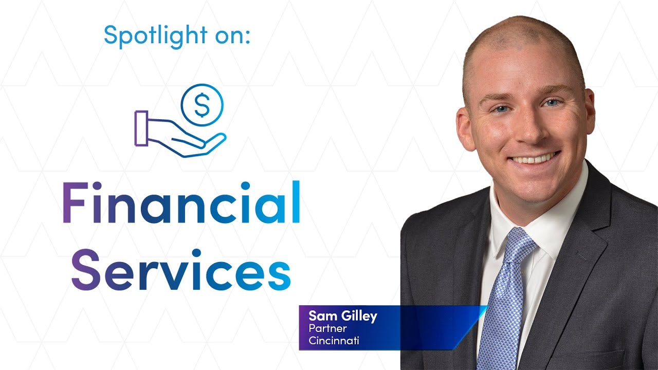 Sam Gilley S2: SPOTLIGHT ON FINANCIAL SERVICES - YouTube