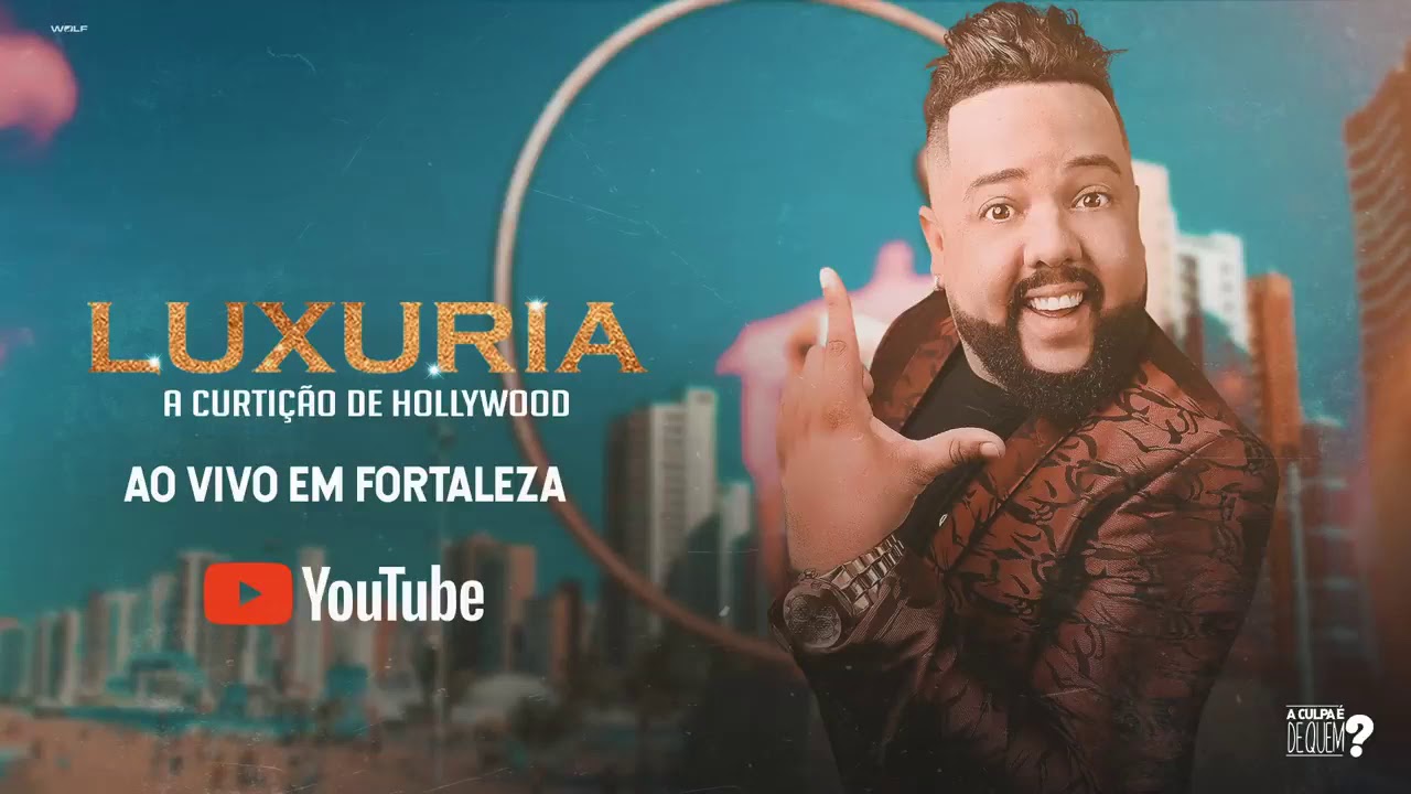 Banda Luxúria - Ao vivo em Fortaleza[Julho 2019] - YouTube