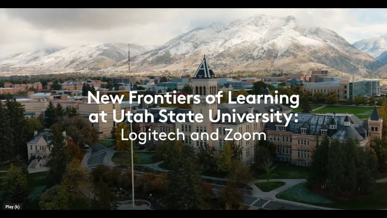 New Frontiers of Learning at Utah State University: Logitech and Zoom ...