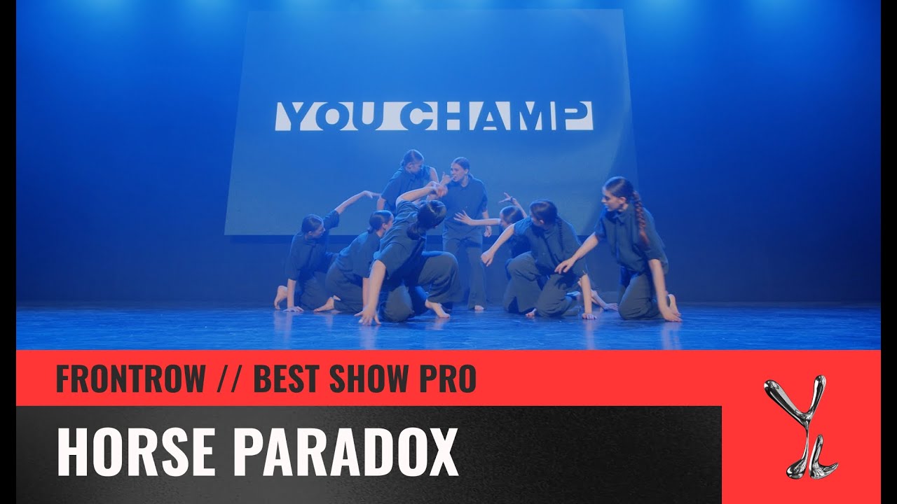 BEST SHOW PRO | HORSE PARADOX | YOU CHAMP 2023 | #moscow - YouTube