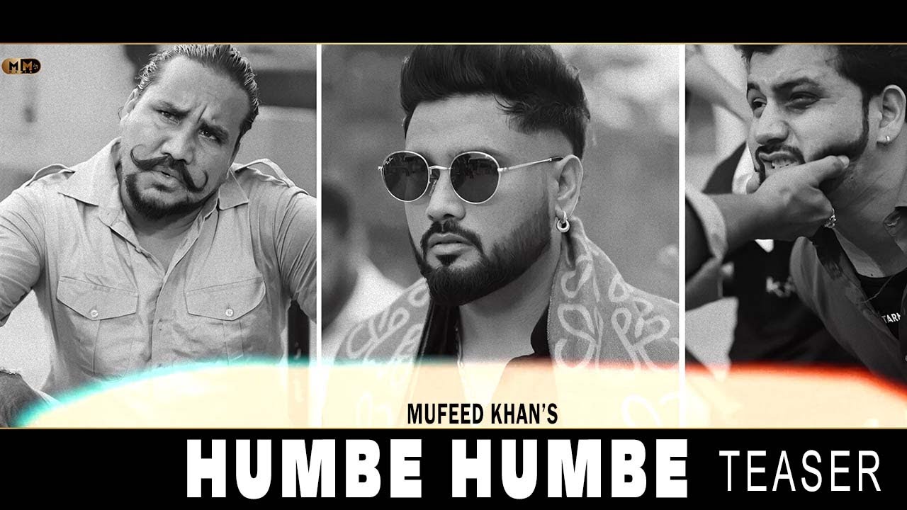 Humbe Humbe (Official Teaser) | Mufeed Khan Mewati | New Mewati Songs ...