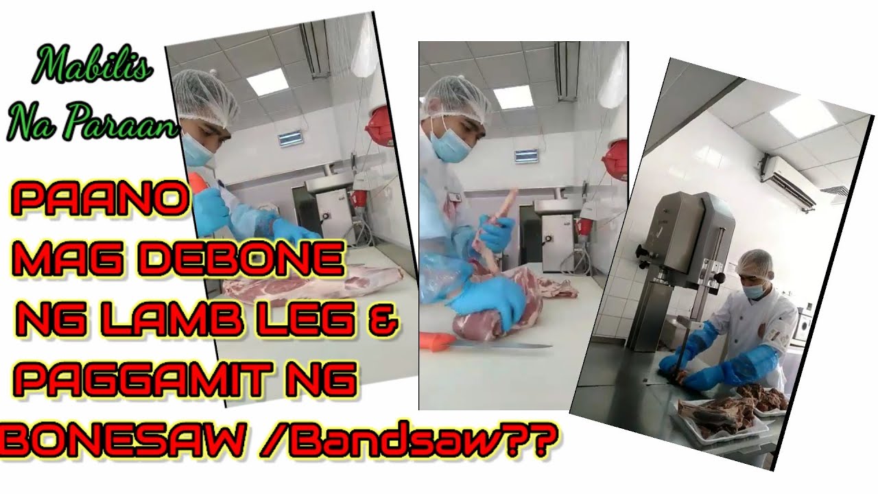 Easy way Paano mag debone NG lamb leg, at paano gamitin ang bonesaw ...