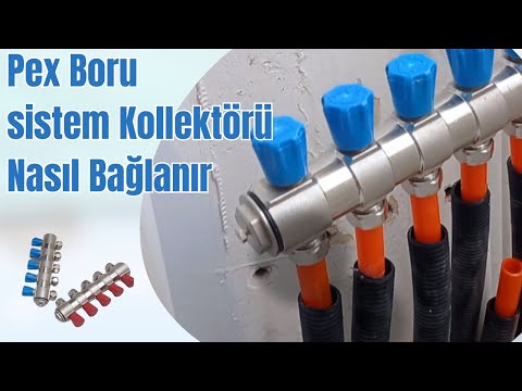 Pex Boru sistem Kollektörü Nasıl Bağlanır - Merkezi Sistem Kollektör Montajı - Pex Kırmızı Mavi Vana