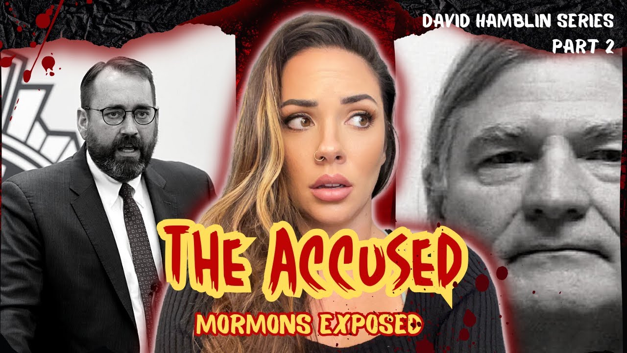 The Accused: Mormons Exposed, David Hamblin Case Series Part 2 - YouTube