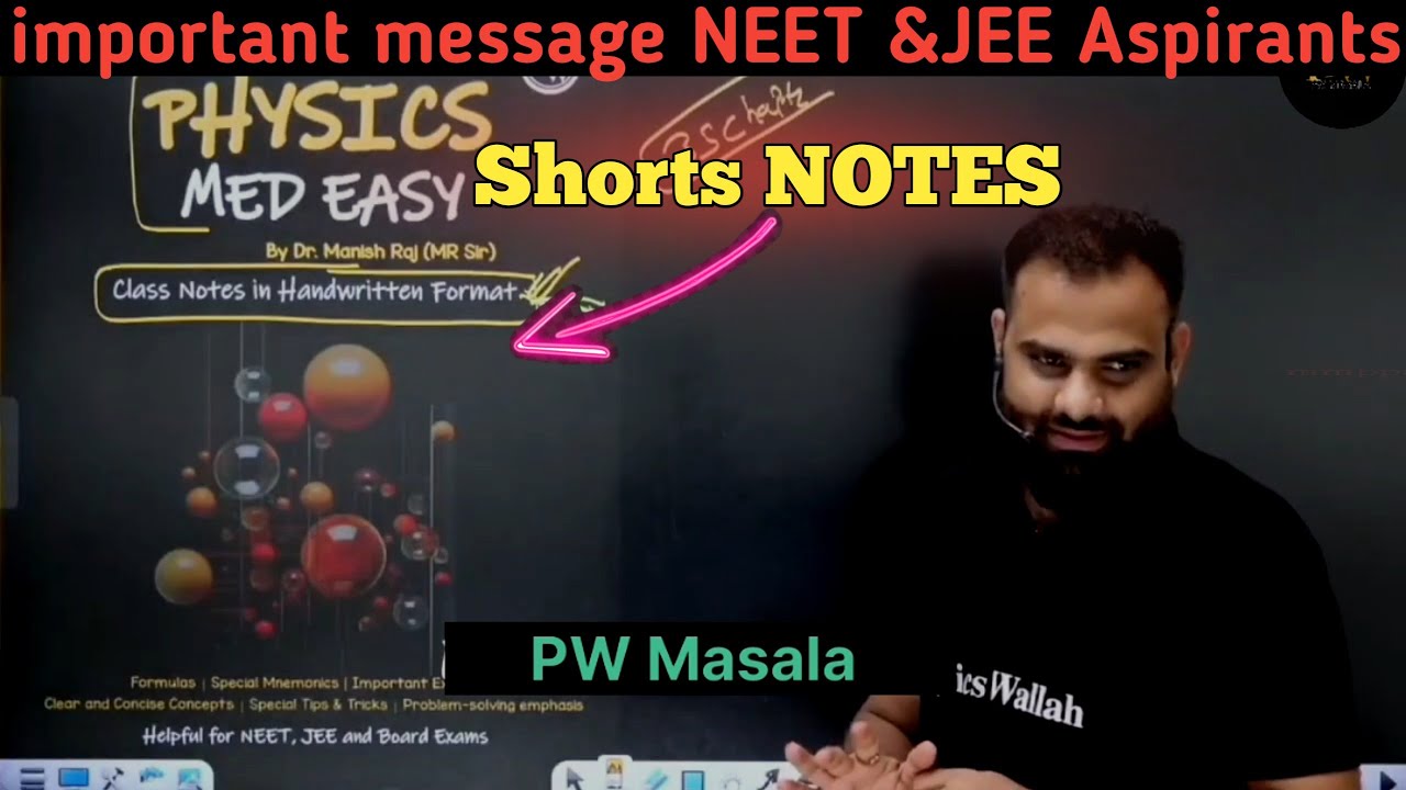 mr sir physics short notes | important message neet & jee Aspirants ...