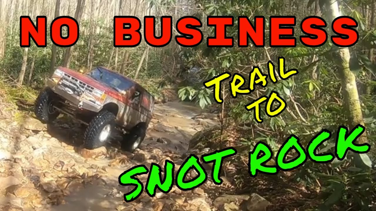 NO BUSINESS The Epic Trail to Snot Rock - YouTube