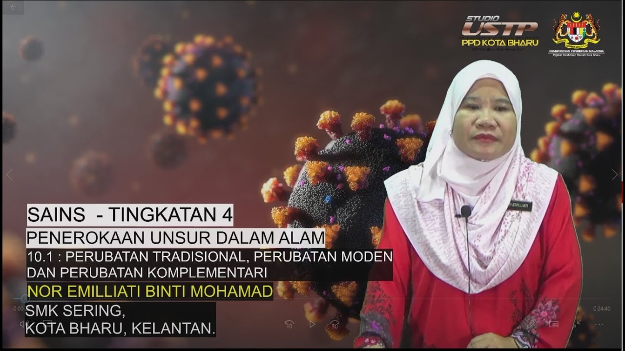 SAINS - TINGKATAN 4 - 10.1 - PERUBATAN TRADISIONAL, PERUBATAN MODEN DAN ...