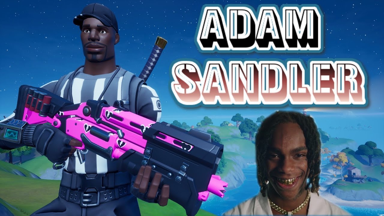 Fortnite Montage - Adam Sandler (YNW Melly) - YouTube
