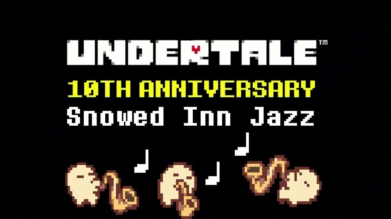 Snowed Inn Jazz (Extended Version) - Undertale 10th Anniversary OST ...