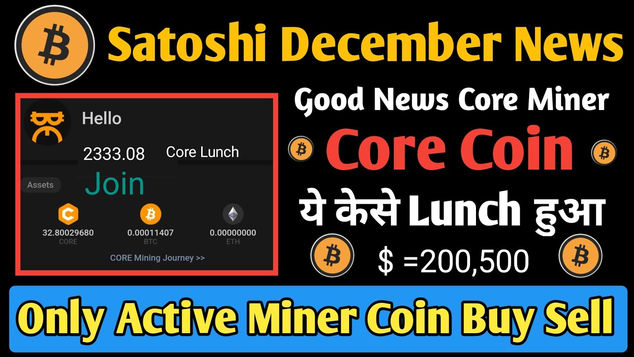 Satoshi Mining | Satoshi Network New Update Today | Satoshi Core Coin ...