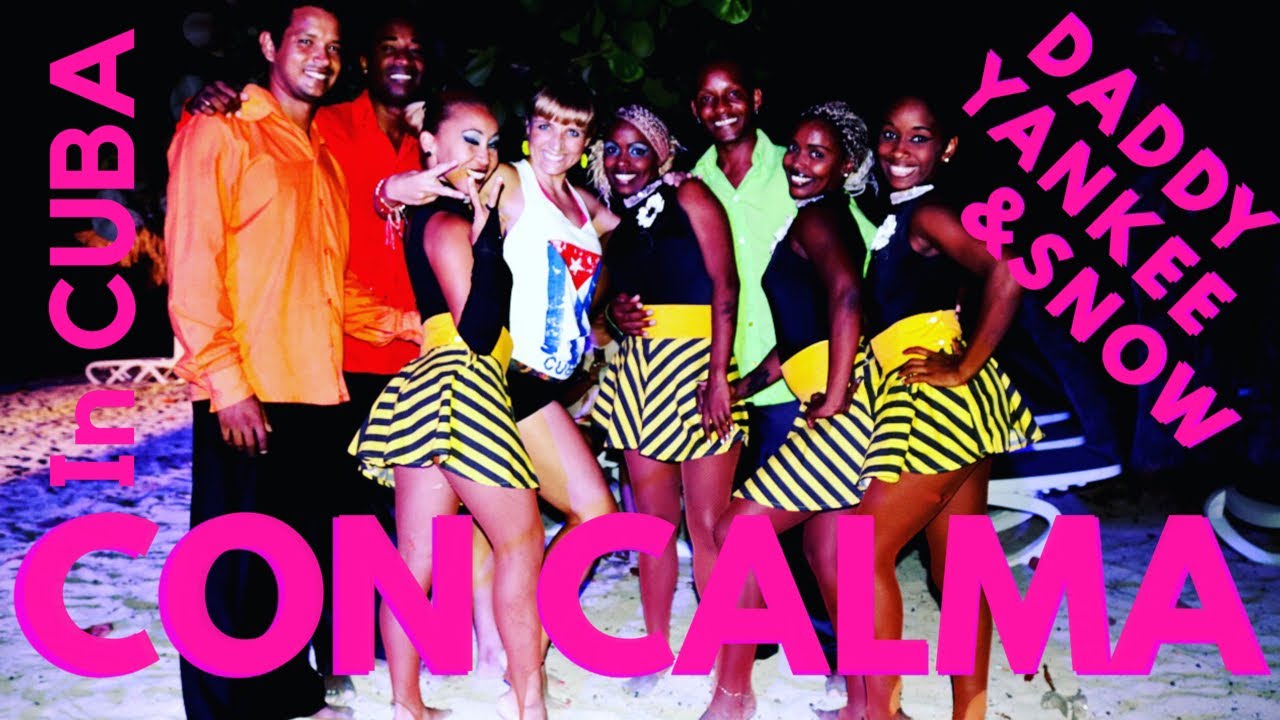 Con Calma Daddy Yankee Snow dance choreography in CUBA - YouTube