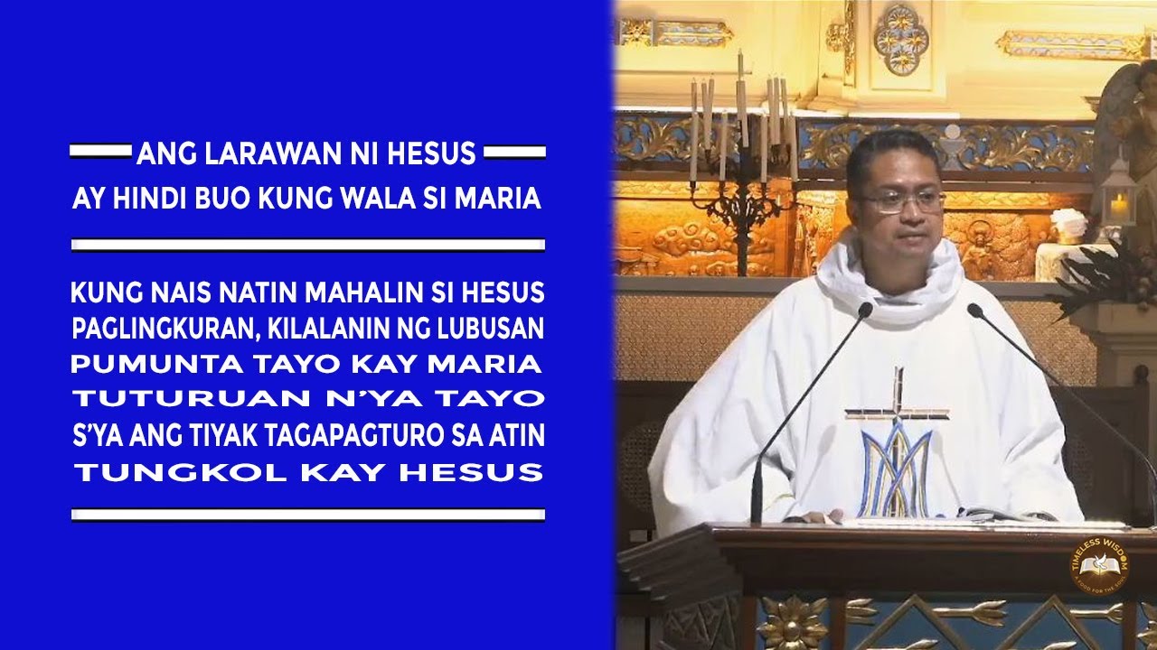 Timeless Wisdom | Homily | Ang Larawan ni Hesus | 5th Day Novena Mass ...