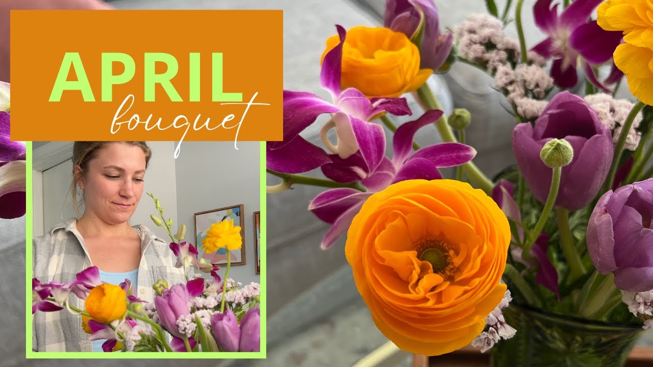 April Bouquet | grocery store + trader joe's flowers - YouTube